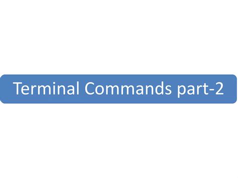 Terminal Commands Ubuntu 2 Ppt