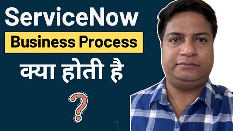 Servicenow Business Process Kya Hoti Hai Servicenow Apm Concepts