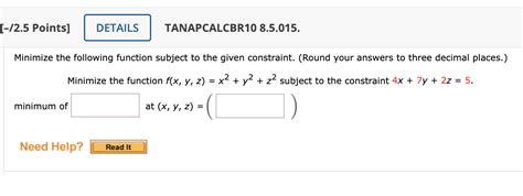 Solved Minimize The Following Function Subject To The Given Chegg Com