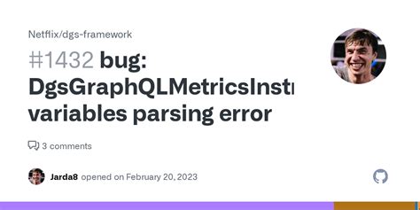 Bug Dgsgraphqlmetricsinstrumentation Variables Parsing Error · Issue
