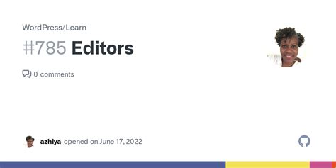 Editors · Issue 785 · Wordpresslearn · Github