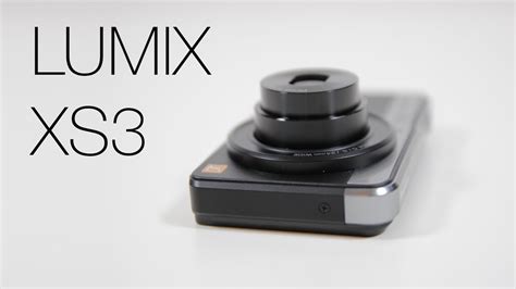 Panasonic Lumix Xs3 Unboxing And First Look Youtube