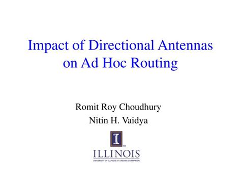 Ppt Impact Of Directional Antennas On Ad Hoc Routing Powerpoint Presentation Id 3287324