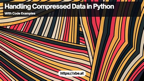 Handling Compressed Data In Python Gzip And Zipfiles Youtube