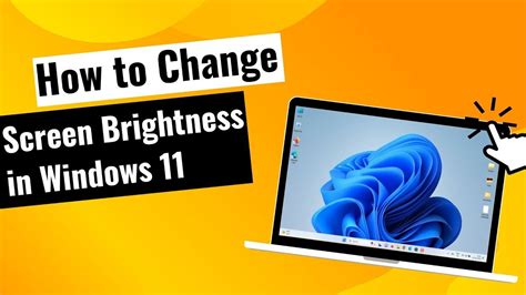 How To Adjust Screen Brightness In Windows 11