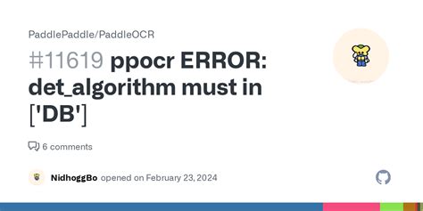 Ppocr Error Detalgorithm Must In Db · Issue 11619 · Paddlepaddle