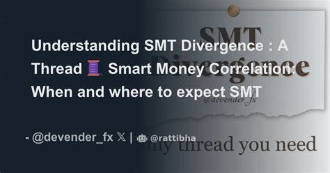 Understanding Smt Divergence A Thread 🧵 Thread From Dev Devender Fx Rattibha