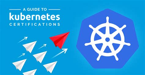 A Guide To Kubernetes Certifications The Next Gen Learnings