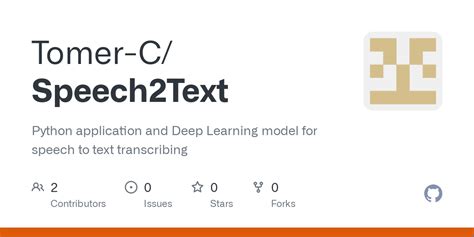 Github Tomer Cspeech2text Python Application And Deep Learning