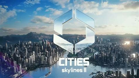 Mode Multiplayer Cities Skylines 2 Belum Bisa Dimainkan Saat Awal Rilis