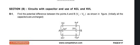 SECTION B Circuits With Capacitor And Use Of KCL And KVL Filo