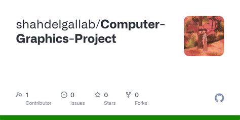 Github Shahdelgallabcomputer Graphics Project