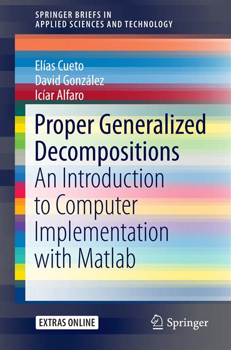 Proper Generalized Decompositions An Introduction To Computer