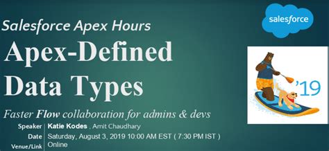 Apex Defined Data Types Invocable Apex Summer ‘19 Release Notes Apex Hours