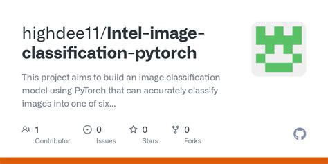 Github Highdee11intel Image Classification Pytorch This Project