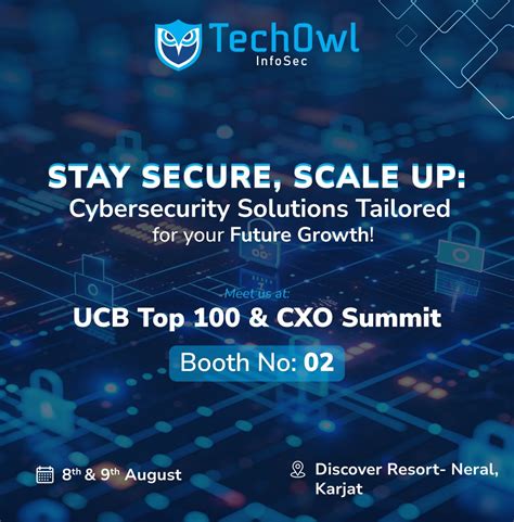Techowl On Linkedin Cybersecurity Techowl Futuregrowth Ucbsummit Cxosummit