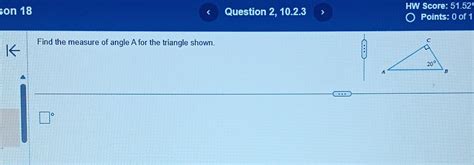 Solved Find The Measure Of Angle A For The Triangle Shown