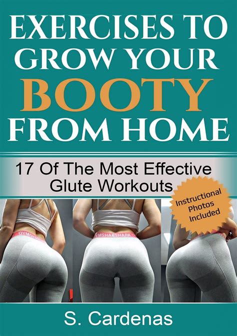Pdf Exercises To Grow Your Booty From Home 17 Of The Most Effective Glute Workouts Lose