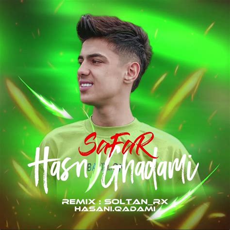 آهنگ جدید مازندرانی ریمیکس سفر با صدای حسن قدمی ویس مازنی