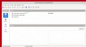 What Is LibreOffice Base A Beginners Guide To Getting You Started