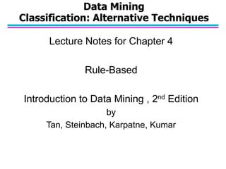 Chap4 Rule Based Data Mining Power Point PPT