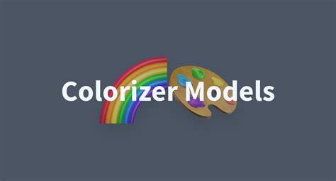 Colorizer Models A Hugging Face Space By Trysem