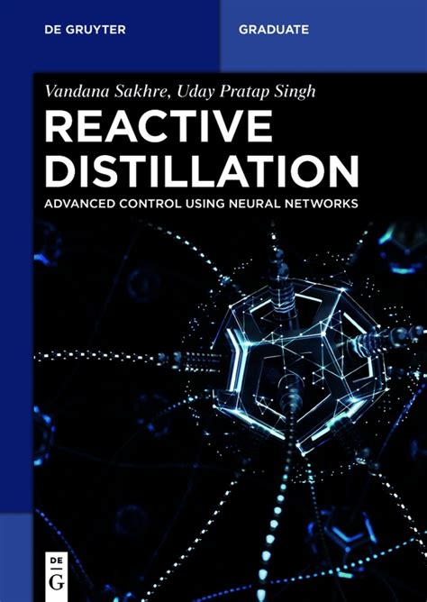 Reactive Distillation Advanced Control Using Neural Networks 1st Edition Premiumjs Store