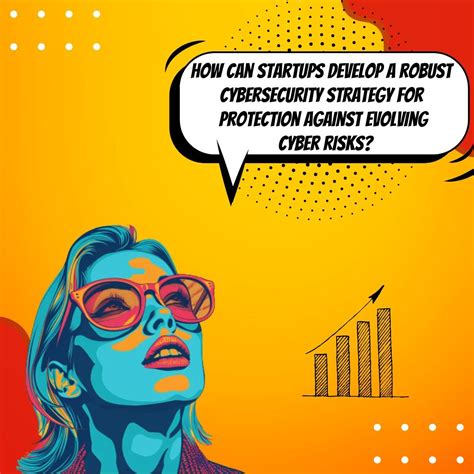 The Importance Of Cybersecurity For Startups Protecting Your Business Ai Marketing Engineers