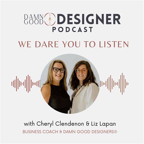 Damn Good Interior Designer Podcast Apple Podcasts