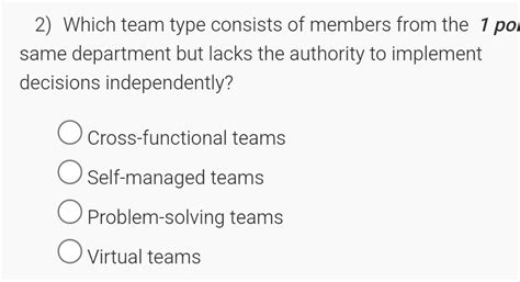2 Which Team Type Consists Of Members From Studyx