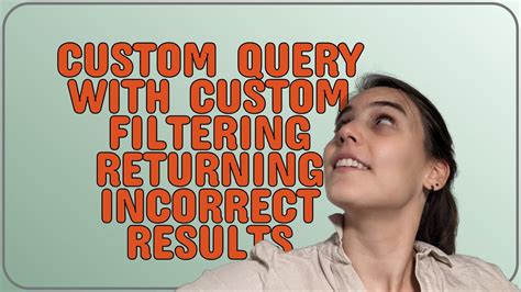 Wordpress Custom Query With Custom Filtering Returning Incorrect