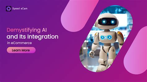 Demystifying Ai And Its Integration In Ecommerce