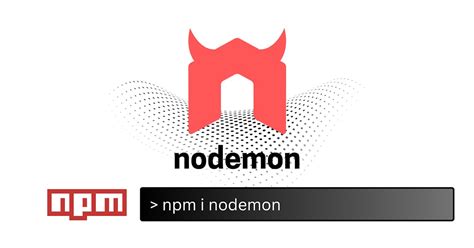 Understanding Nodemon Why We Use It And Its Features