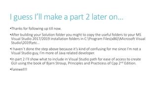 Fltk On Win With Visual Studio Pptx