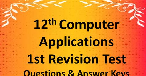 12th Computer Applications 1st Revision Test Question Papers With