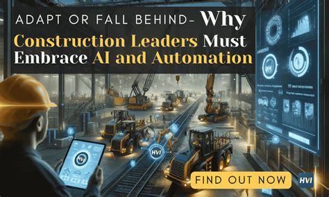 Adapt Or Fall Behind Why Construction Leaders Must Embrace Ai And
