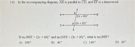 14 In The Accompanying Diagram Ab Is Parallel To Cd And Ef Is A