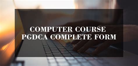 computer course pgdca complete form gobindgarh public college