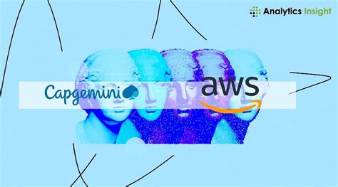 Capgemini And Aws Partner For Generative Ai Solutions