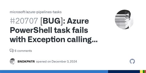 Bug Azure Powershell Task Fails With Exception Calling Ctor With 3 Arguments Method