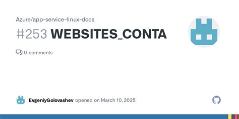 Websitescontainerstarttimelimit · Issue 253 · Azureapp Service Linux Docs · Github