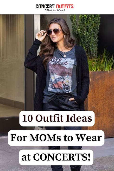 10 Outfits Ideas For Moms To Wear At Concerts Rock Outfits For Women