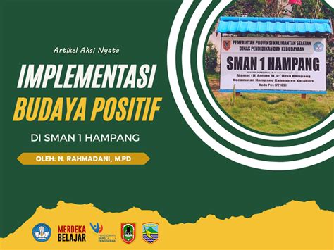 Implementasi Budaya Positif Di Sma Negeri 1 Hampang Kab Kotabaru Biologi Art
