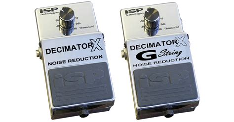 Isp Technologies Introduces The Decimator X Series Noise Reduction Pedals No Treble