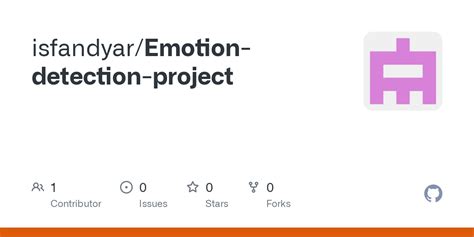 GitHub Isfandyar Emotion Detection Project