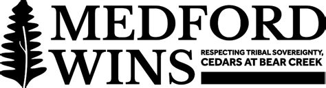 About Medford Wins Respecting Tribal Sovereignty Cedars At Bear Creek