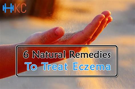 6 Natural Remedies To Treat Eczema Health Kart Club