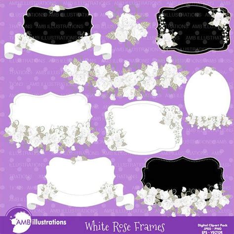 80 Off Floral Frames White Roses Clipart Wedding Frames Tags