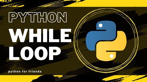 Python While Loop Tutorial 🔥 The Ultimate Guide For Beginners Youtube