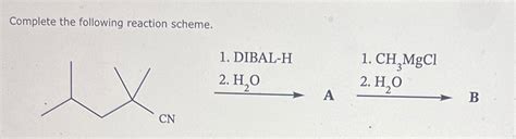 solved complete the following reaction scheme 1